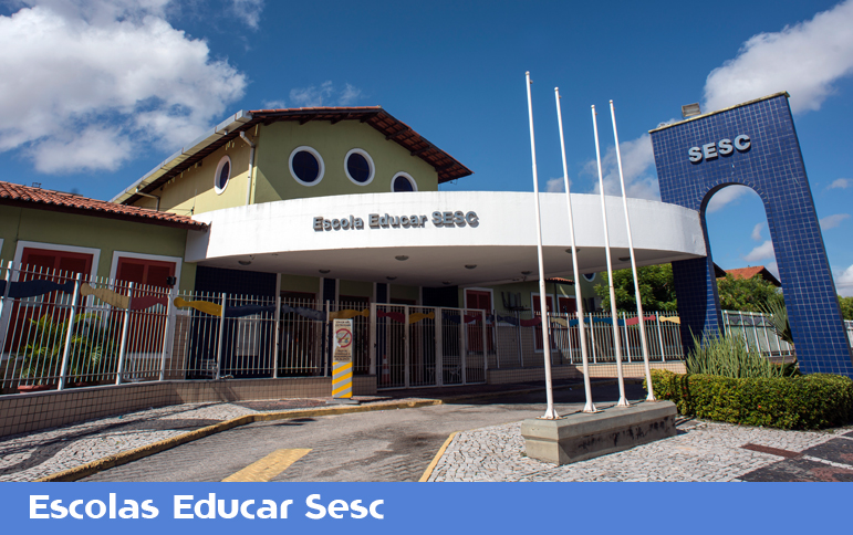 Escolas Educar Sesc - Sesc